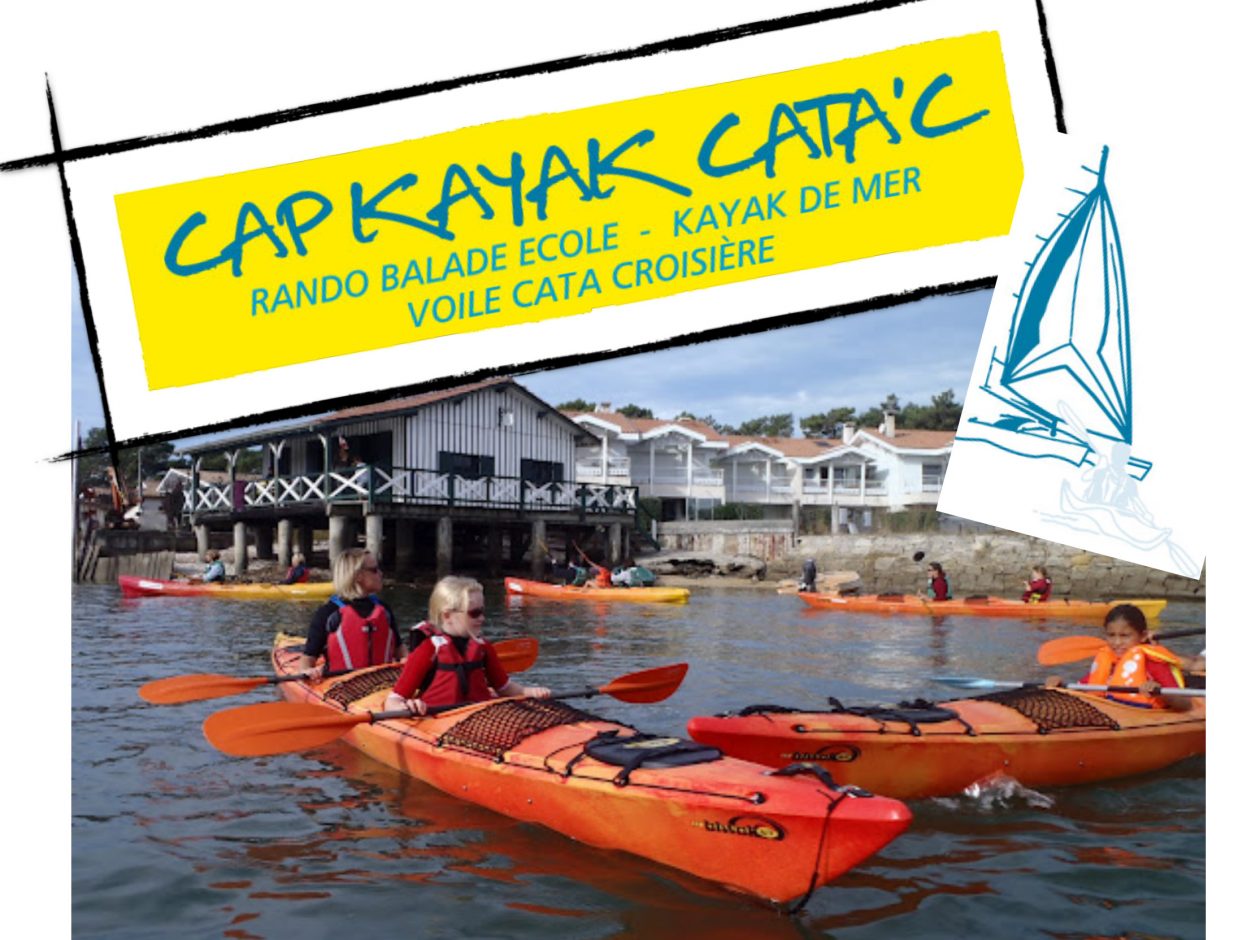 Cap Kayak Cata'C - Lège-Cap Ferret